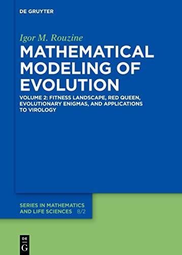 Mathematical Modeling of Evolution 02 Rouzine, Igor M. - Literatura ...