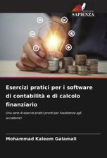 Esercizi pratici per i software di contabilit? e di calcolo finanziario - Literatura ...