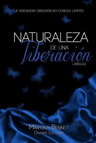 Naturaleza de una Liberación: Libro 3 - Literatura obcojęzyczna - Ceny ...