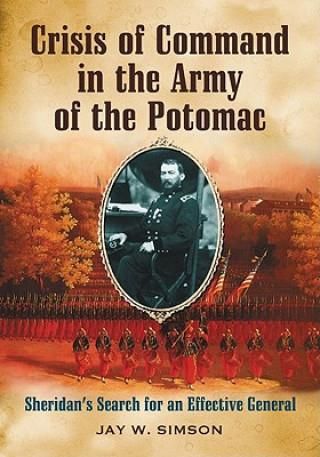 Crisis of Command in the Army of the Potomac - Literatura obcojęzyczna ...