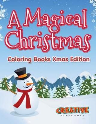 Magical Christmas - Coloring Books Xmas Edition - Literatura ...