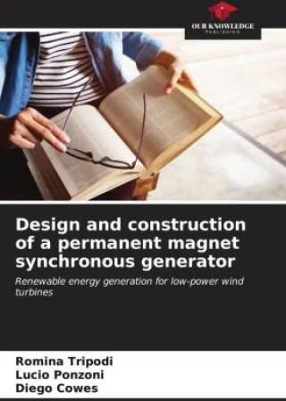 Design and construction of a permanent magnet synchronous generator ...