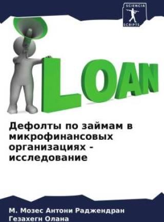 Defolty po zajmam w mikrofinansowyh organizaciqh - issledowanie ...
