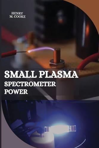 Small Plasma Spectrometer Power - Literatura obcojęzyczna - Ceny i ...