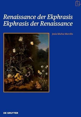 Renaissance der Ekphrasis - Ekphrasis der Renaissance Muñoz Morcillo ...