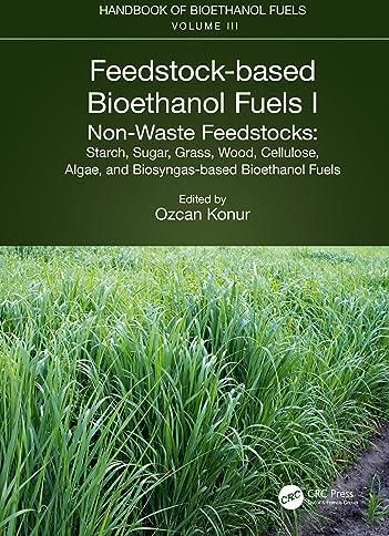 Feedstock-based Bioethanol Fuels. I. Non-Waste Feedstocks - Literatura ...