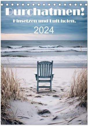 Durchatmen! (Tischkalender 2024 DIN A5 hoch), CALVENDO Monatskalender - Ceny i opinie - Ceneo.pl