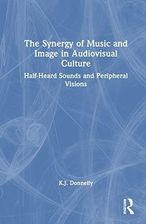 Synergy of Music and Image in Audiovisual Culture - Literatura ...