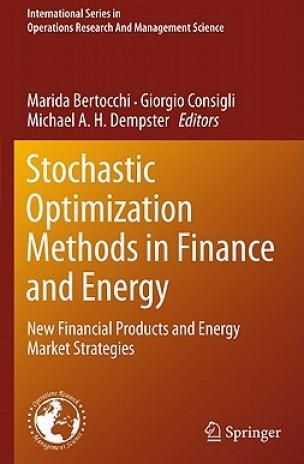 Stochastic Optimization Methods in Finance and Energy - Literatura ...