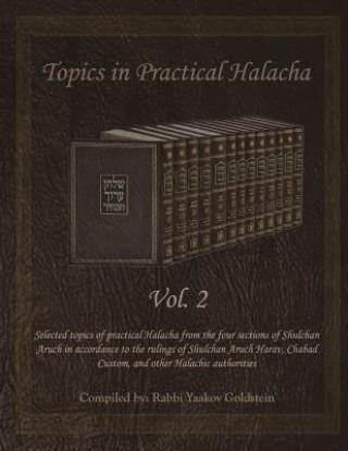 Topics in Practical Halacha Vol. 2 - Literatura obcojęzyczna - Ceny i ...