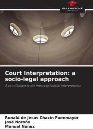 Court Interpretation: a socio-legal approach - Literatura obcojęzyczna ...