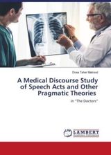 A Medical Discourse Study of Speech Acts and Other Pragmatic Theories ...