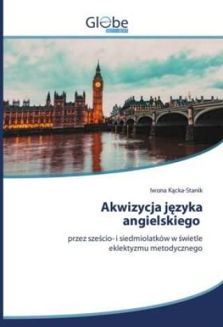 Akwizycja j?zyka angielskiego - Literatura obcojęzyczna - Ceny i opinie ...