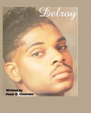 Delroy: A Peter D. Chisholm Story - Literatura obcojęzyczna - Ceny i ...