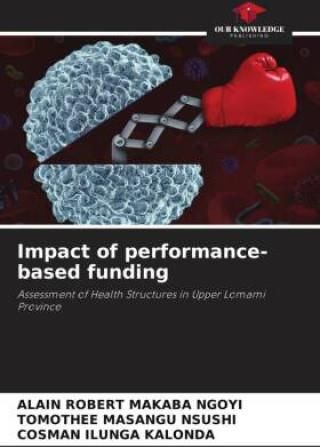 Impact of performance-based funding - Literatura obcojęzyczna - Ceny i ...