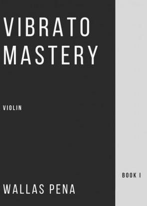 Vibrato Mastery for Violin - Literatura obcojęzyczna - Ceny i opinie ...