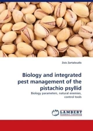Biology and integrated pest management of the pistachio psyllid ...