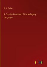 A Concise Grammar of the Malagasy Language - Literatura obcojęzyczna ...