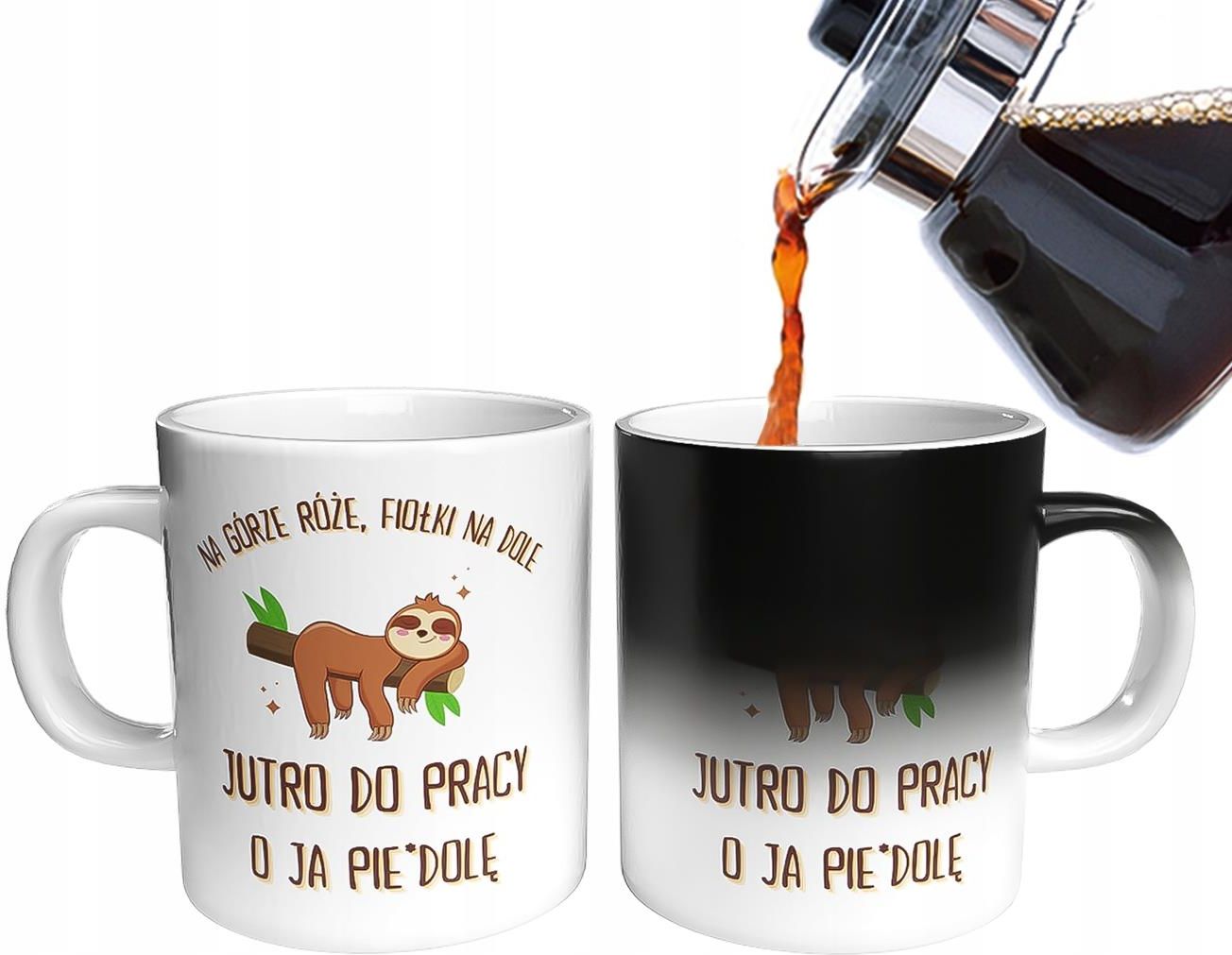 Kubek Magiczny Humor Praca Biuro Szkoła Na Górze Róże Leniwiec - Opinie ...