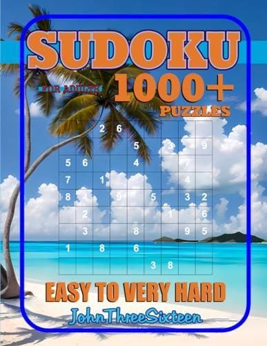 1,000+ SUDOKU PUZZLES EASY TO VERY HARD.: A Book With More Than 1000 ...