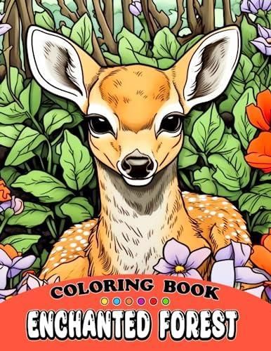 Enchanted Forest Coloring Book: A Magical Coloring Book for Kids ...