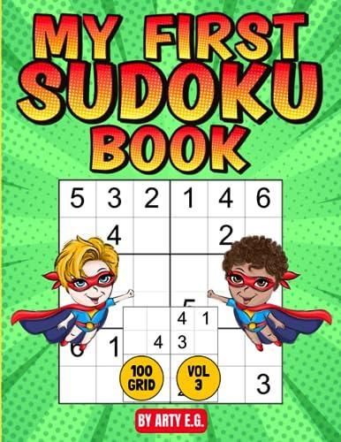 My First Sudoku: Puzzles for First Graders: Activity Book - Volume 3 By ...
