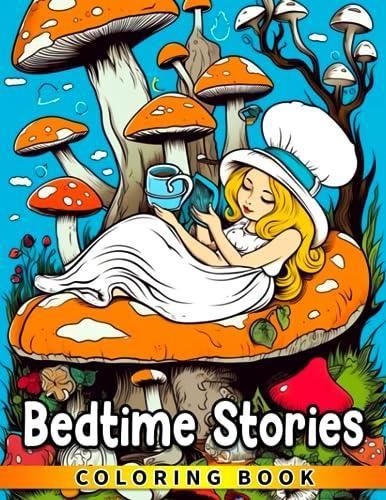 Bedtime Stories Coloring Book: Soothing Stories to Color and Cherish ...
