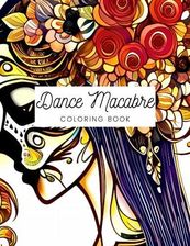 Dance Macabre: Coloring Book for Adults - Literatura obcojęzyczna ...