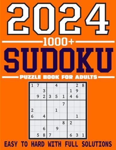 1000+ Sudoku Puzzles Book for Adults: A Book With More Than 1000 Sudoku ...