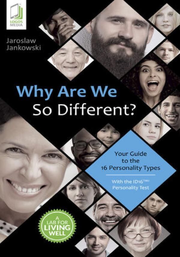 Why Are We So Different? Your Guide to the 16 Personality Types - Ceny ...