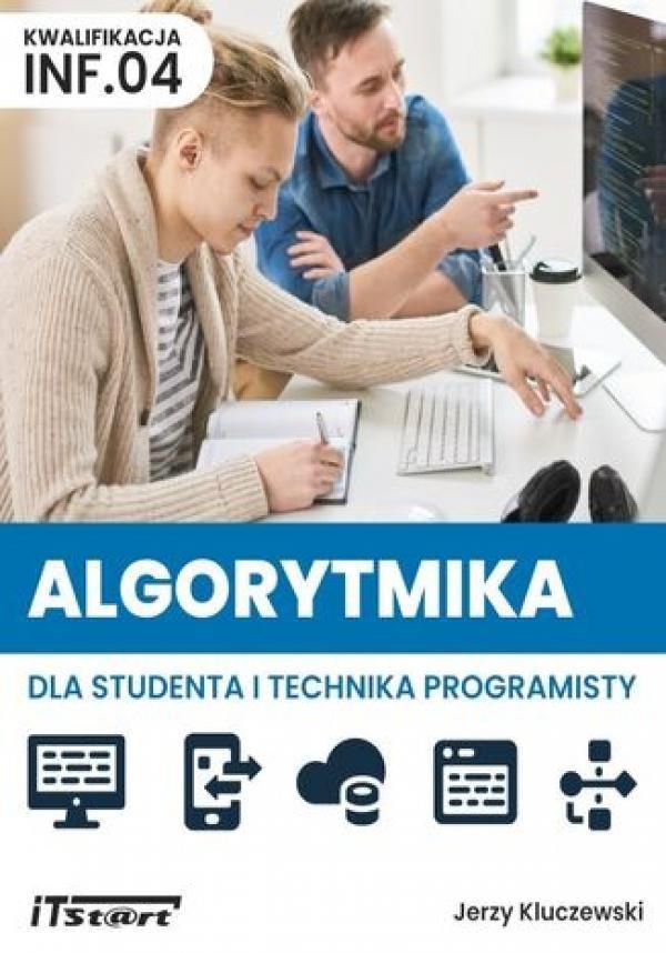 Algorytmika dla studenta i technika programisty INF.04 - Ceny i opinie ...