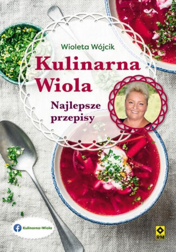 Kulinarna Wiola Najlepsze przepisy - Ceny i opinie - Ceneo.pl