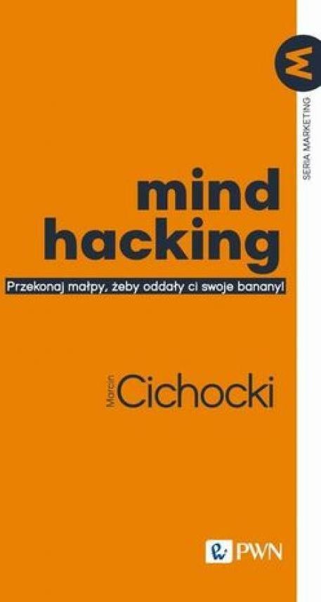 Mind hacking - Ceny i opinie - Ceneo.pl