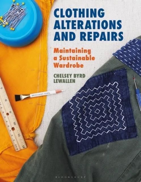 Clothing Alterations and Repairs: Maintaining a Sustainable Wardrobe - Literatura obcojęzyczna ...
