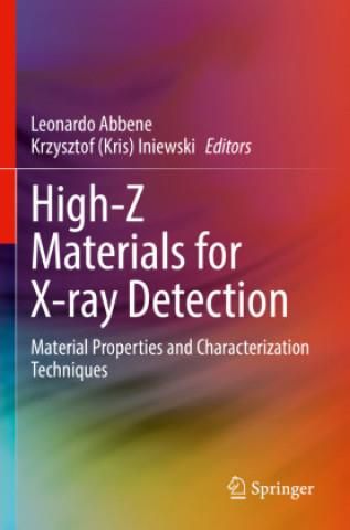 High-Z Materials for X-ray Detection - Literatura obcojęzyczna - Ceny i ...