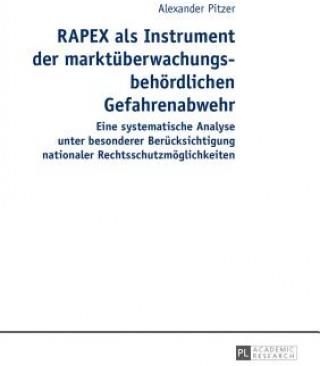 Rapex ALS Instrument Der Marktuberwachungsbehoerdlichen Gefahrenabwehr ...