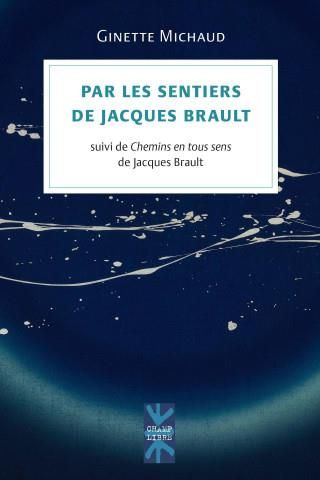 Par les sentiers de Jacques Brault - Literatura obcojęzyczna - Ceny i ...