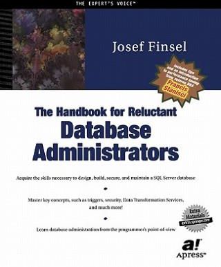 Handbook for Reluctant Database Administrators - Literatura obcojęzyczna - Ceny i opinie - Ceneo.pl