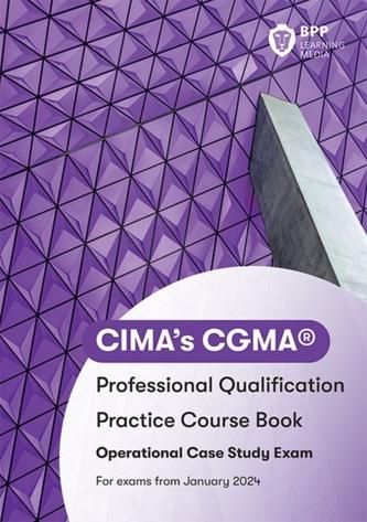 CIMA Operational E1, F1 & P1 Integrated Case Study BPP Learning Media ...