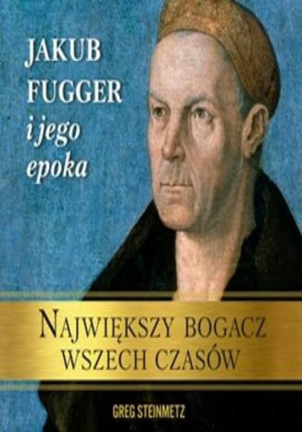 Największy bogacz wszech czasów. Jakub Fugger i jego epoka (Audiobook ...