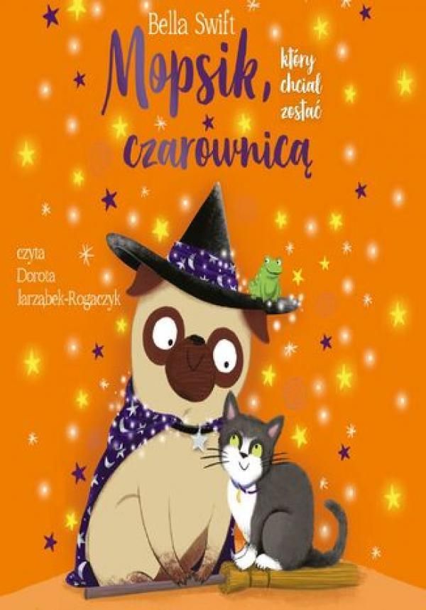 Mopsik, który chciał zostać czarownicą (Audiobook) - Ceny i opinie ...