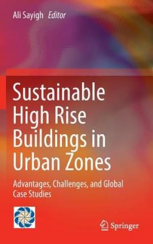 Sustainable High Rise Buildings in Urban Zones - Literatura ...