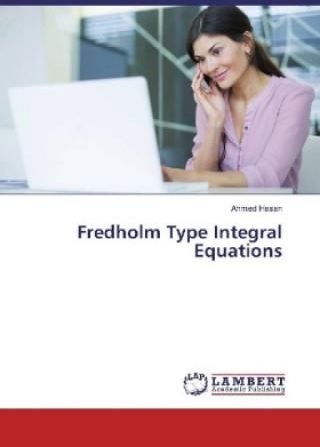 Fredholm Type Integral Equations - Literatura obcojęzyczna - Ceny i ...