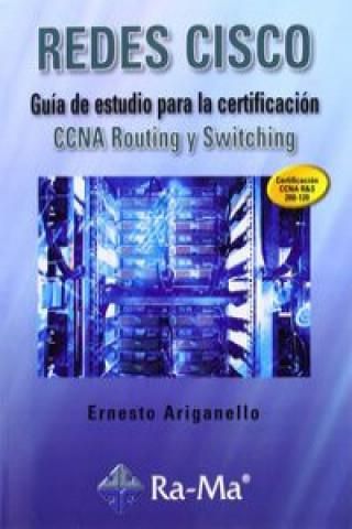 Redes CISCO : guía de estudio para la certificación CCNA Routing y Switching - Literatura ...