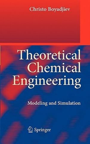 Theoretical Chemical Engineering - Literatura obcojęzyczna - Ceny i ...