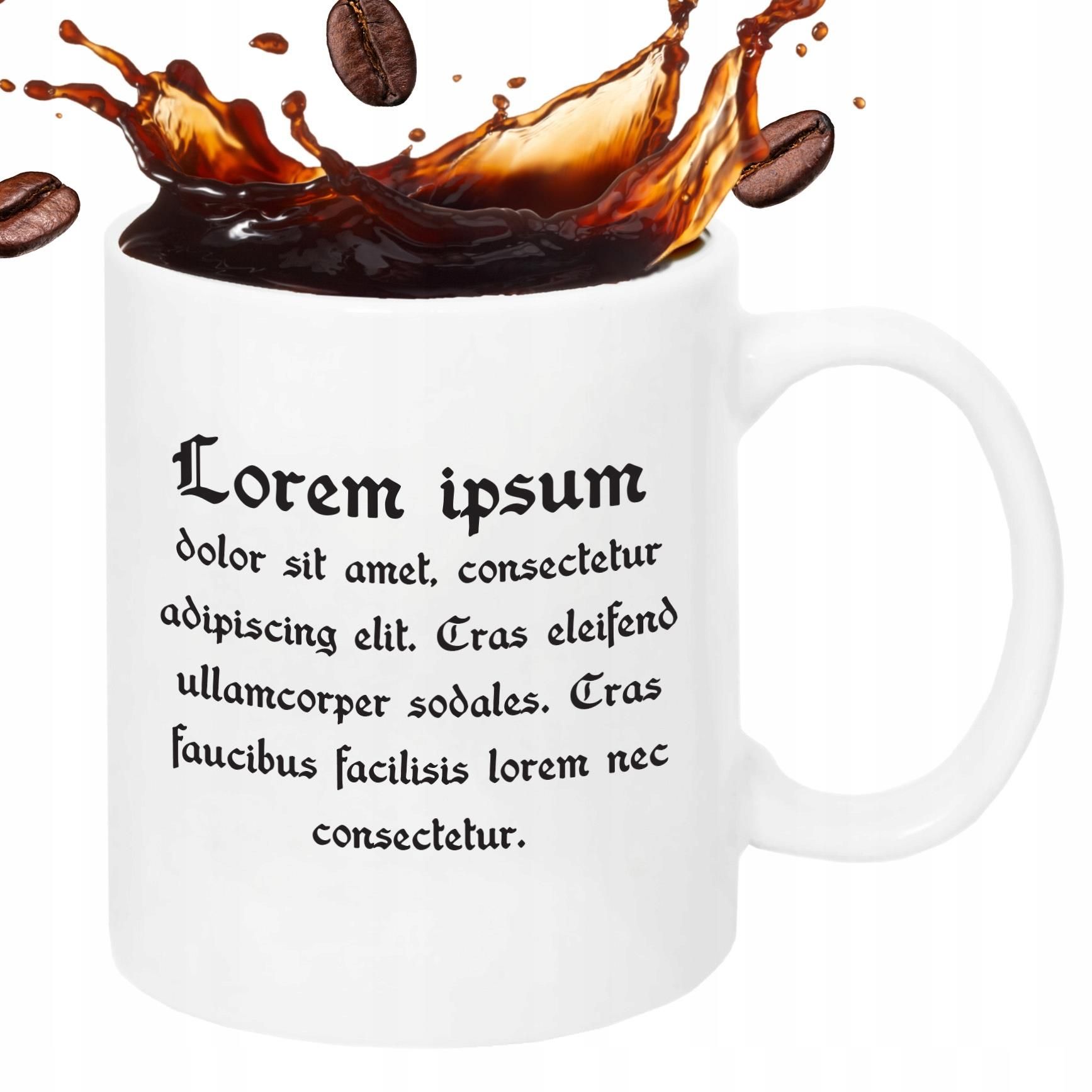 Kubek z nadrukiem Lorem ipsum dolor sit amet... prezent - nr 1670/7 ...