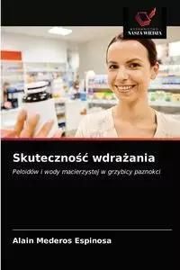 Skuteczność wdrażania - Mederos Espinosa Alain - Literatura ...