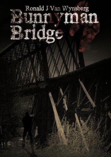 Bunnyman Bridge - Ronald Van Van J. Wynsberg Wynsberg - Literatura ...