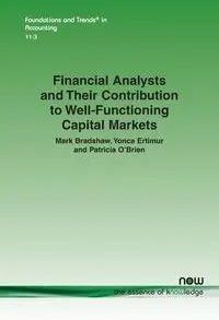 Financial Analysts and Their Contribution to Well-Functioning Capital ...