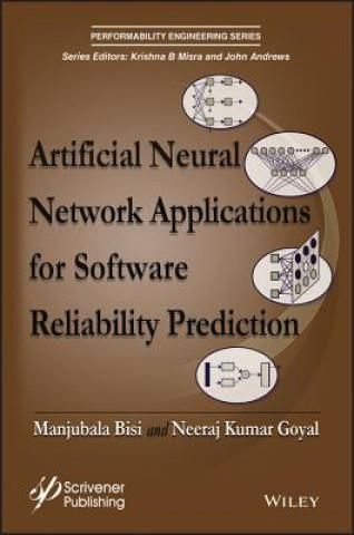 Artificial Neural Network Applications for Software Reliability Prediction - Literatura ...